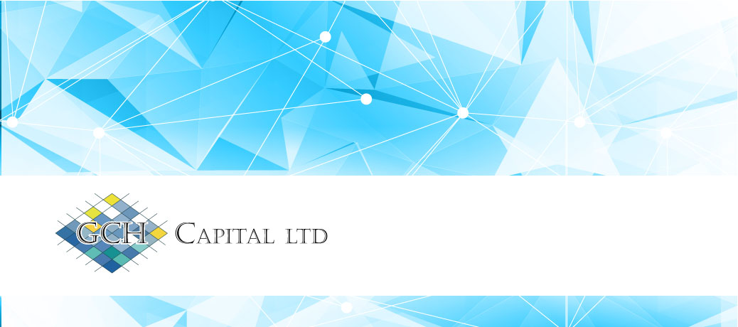 GCH Capital – GCH CORPORATION